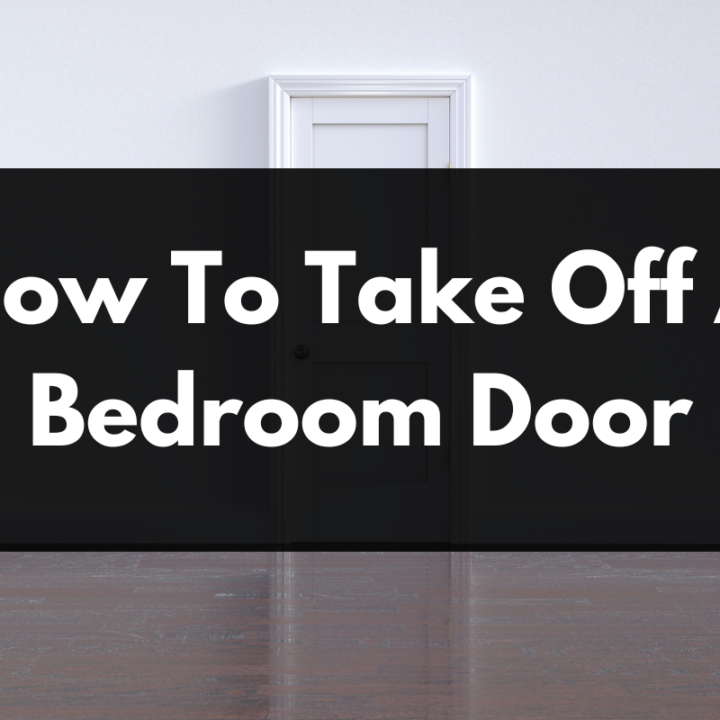 How To Take Off A Bedroom Door – Kitchen Bed & Bath